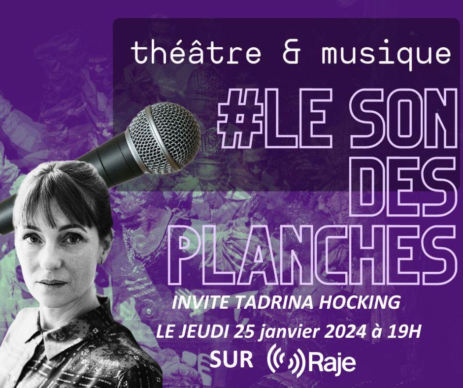 Le Son Des Planches #10 Avec Tadrina Hocking | RAJE
