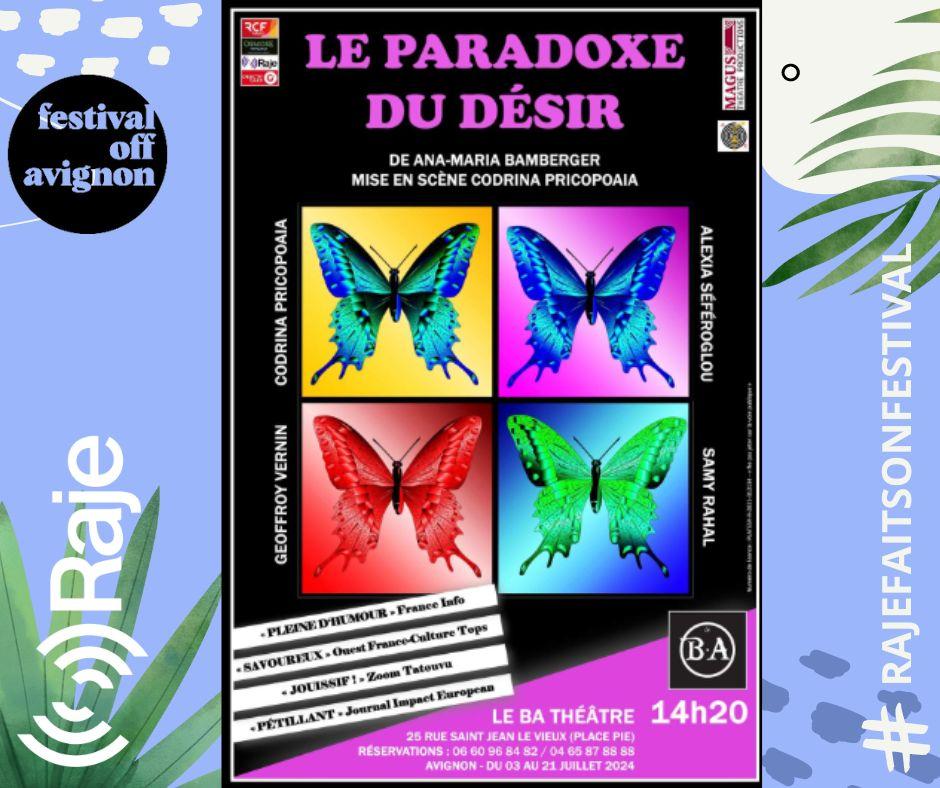 RAJE FAIT SON FESTIVAL JOUR 9 : LE PARADOXE DU DESIR / Interview de ...