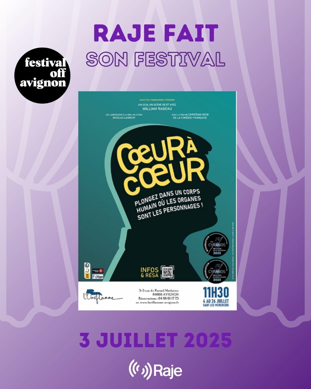 RAJE FAIT SON FESTIVAL JOUR #3 William Rageau pour COEUR A COEUR | RAJE